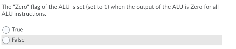 Solved The "Zero" flag of the ALU is set (set to 1) when the | Chegg.com