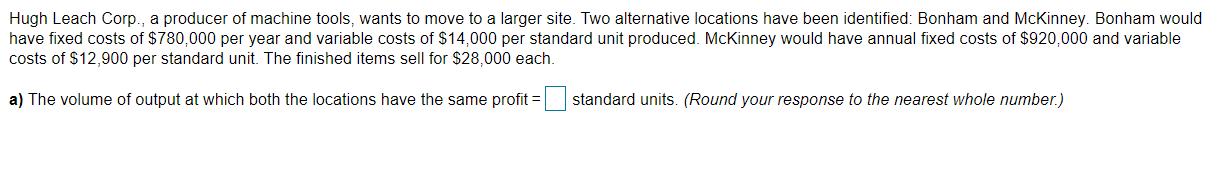 Solved Hugh Leach Corp., a producer of machine tools, wants | Chegg.com