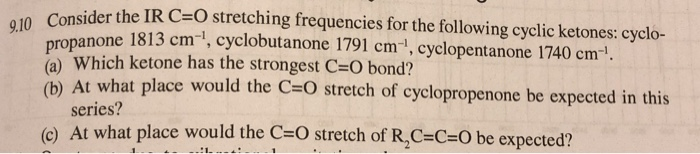 Solved Consider the IR C-O stretching frequencies for the | Chegg.com
