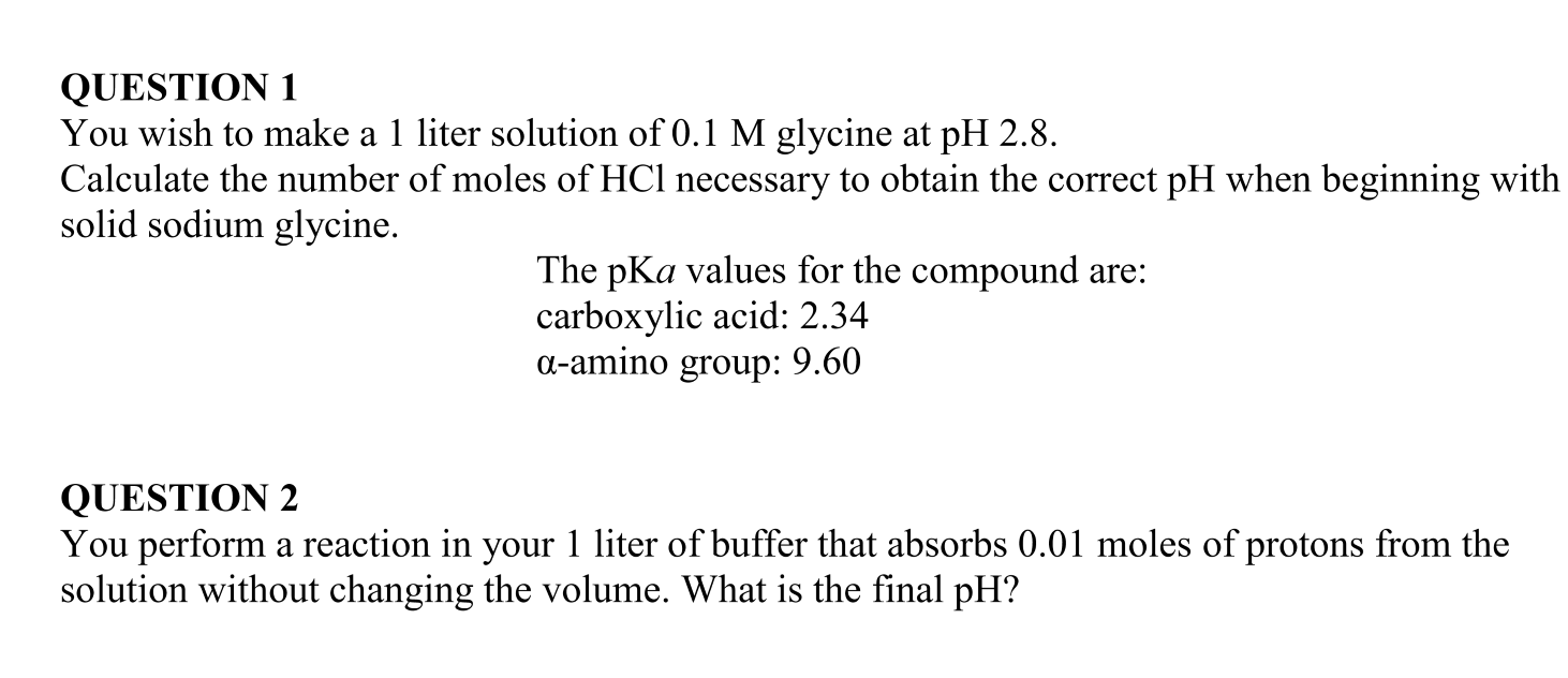 Solved QUESTION 1 You wish to make a 1 liter solution of 0.1 | Chegg.com