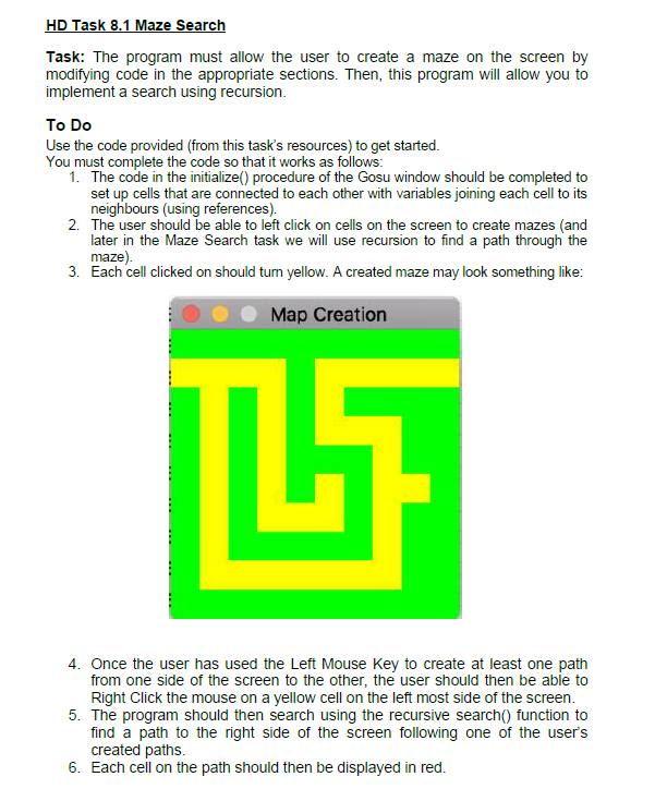 HD Task 8.1 Maze Search Task: The program must allow | Chegg.com