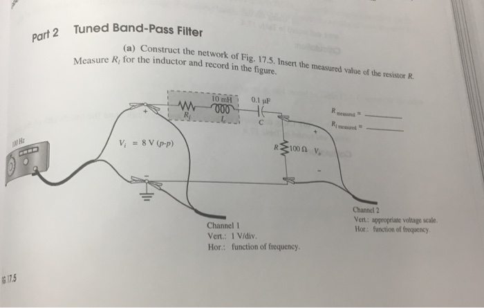 Solved rt2 Tuned Band-Pass Filter Ca) Construct the network | Chegg.com