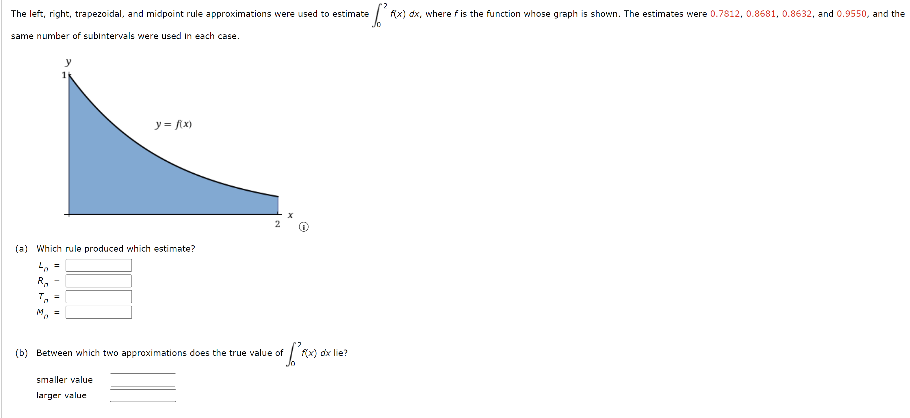 Solved same number of subintervals were used in each | Chegg.com