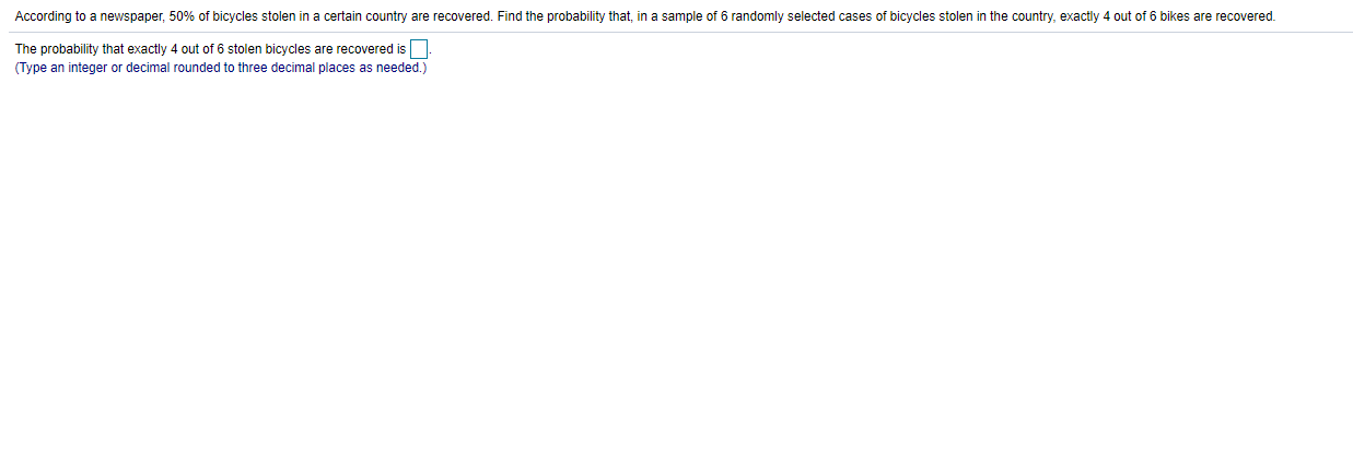 Solved According to a newspaper, 50% of bicycles stolen in a | Chegg.com