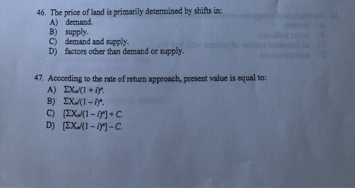 Solved 46. The price of land is primarily determined by | Chegg.com