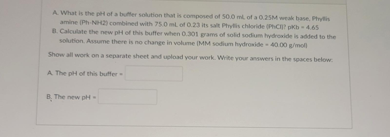 Solved A. What is the pH of a buffer solution that is | Chegg.com