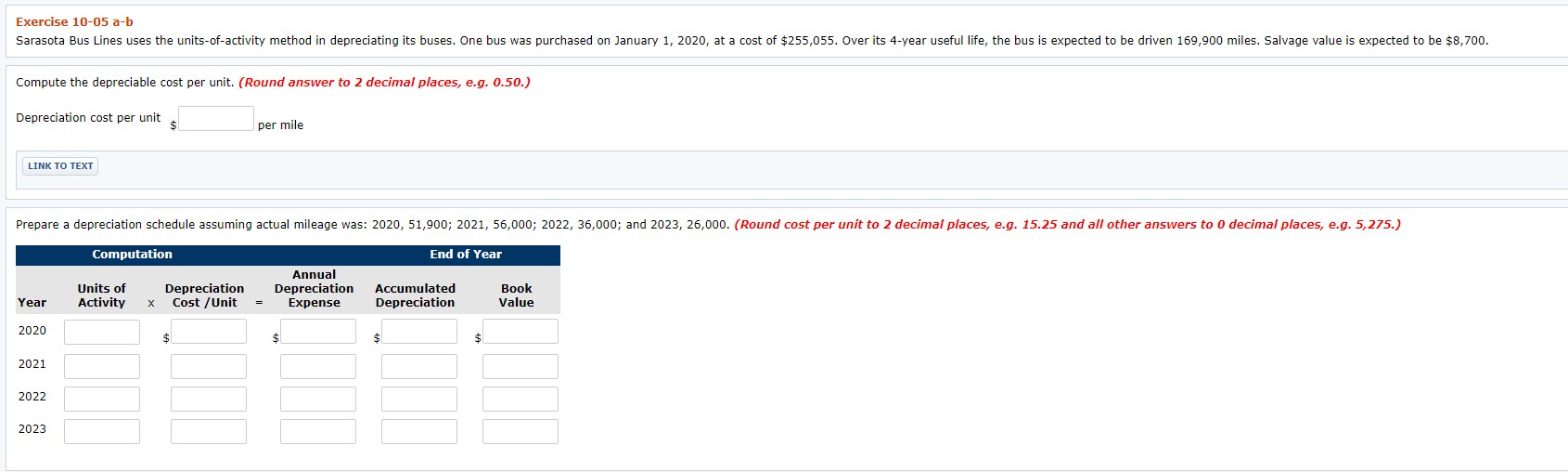 Solved Exercise 10-05 a-b Sarasota Bus Lines uses the | Chegg.com