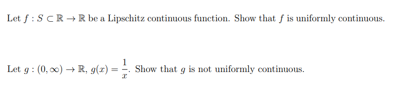Solved Let f:SCRR be a Lipschitz continuous function. Show | Chegg.com
