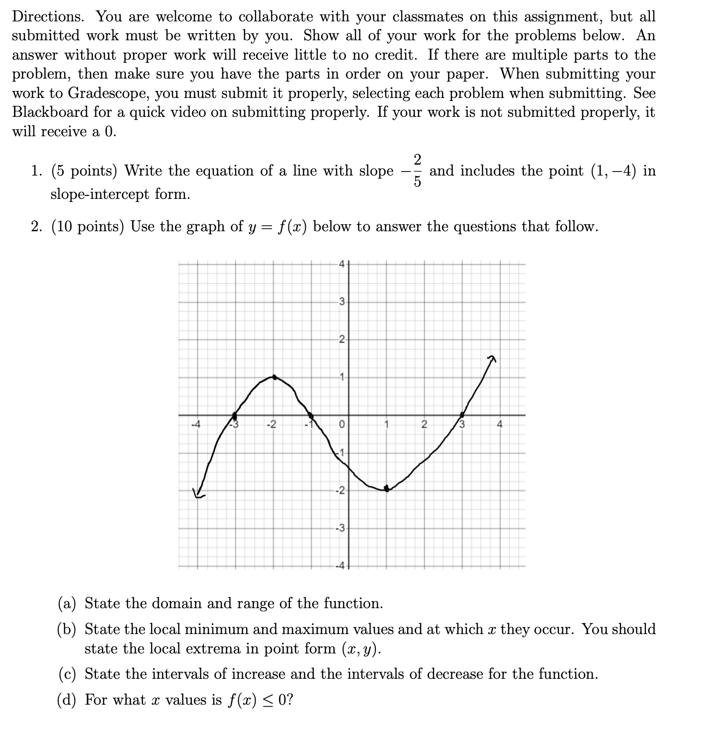 Solved Directions. You are welcome to collaborate with your | Chegg.com