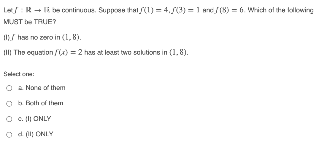 Solved = Letf:R → R be continuous. Suppose that f(1) = | Chegg.com