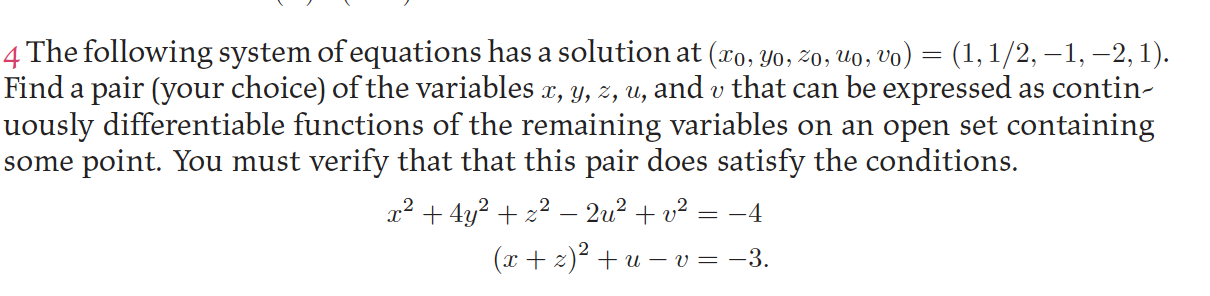 Solved 4 The Following System Of Equations Has A Solution At 