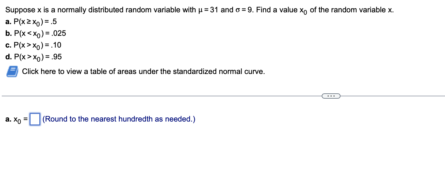 Solved Suppose x is a normally distributed random variable | Chegg.com