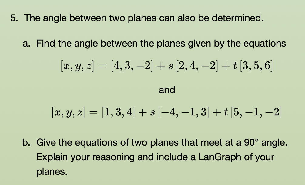 Solved 5. The angle between two planes can also be | Chegg.com