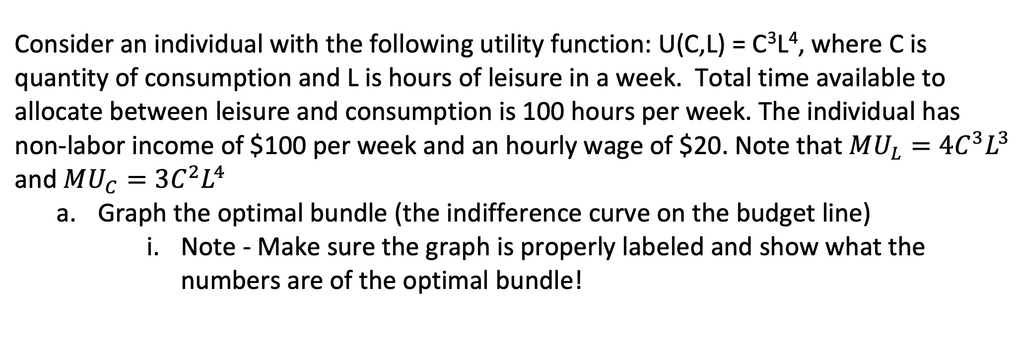 Solved Consider an individual with the following utility | Chegg.com