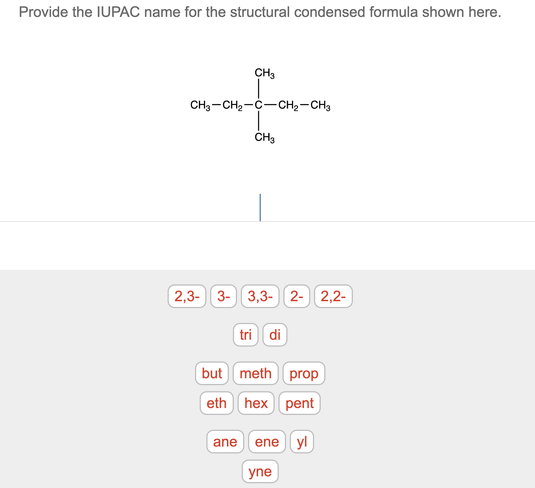 Solved Provide the IUPAC name for the structural condensed | Chegg.com