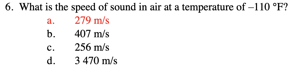 Solved 6. What is the speed of sound in air at a temperature | Chegg.com
