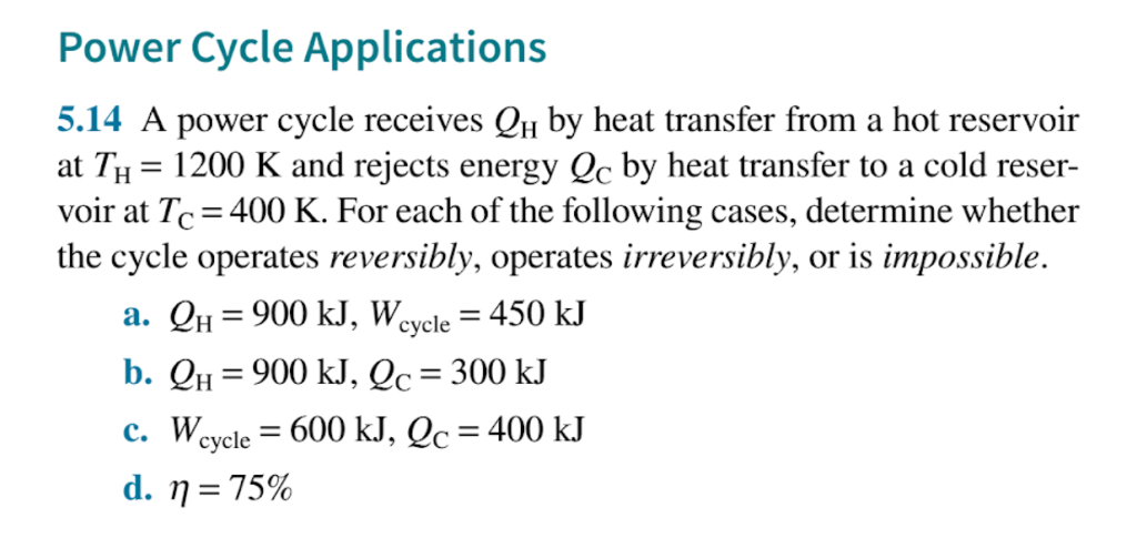 Solved Power Cycle Applications 5.14 A power cycle receives | Chegg.com
