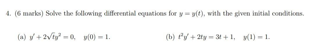 Solved 4. (6 marks) Solve the following differential | Chegg.com