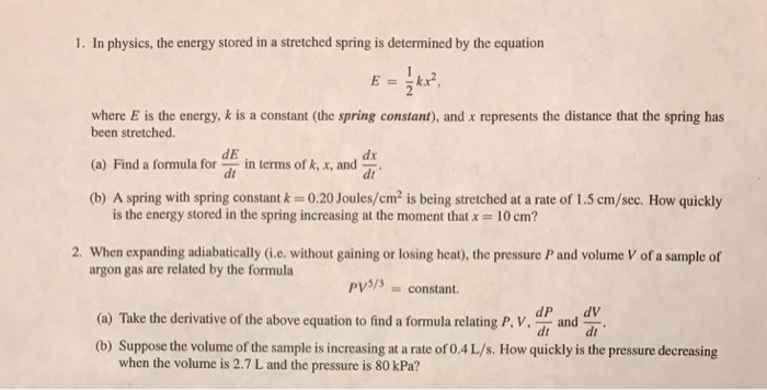 Solved 1. In physics, the energy stored in a stretched | Chegg.com