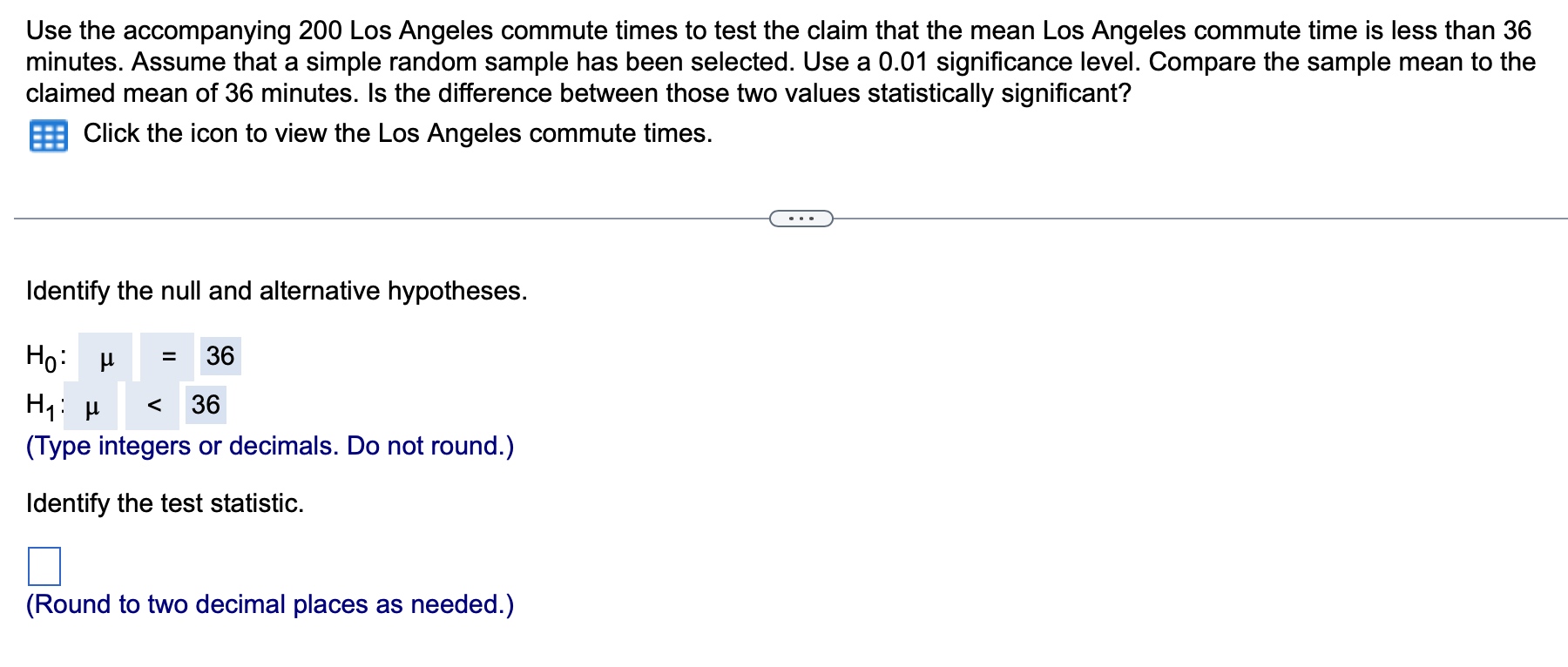 Solved Use the accompanying 200 Los Angeles commute times to | Chegg.com