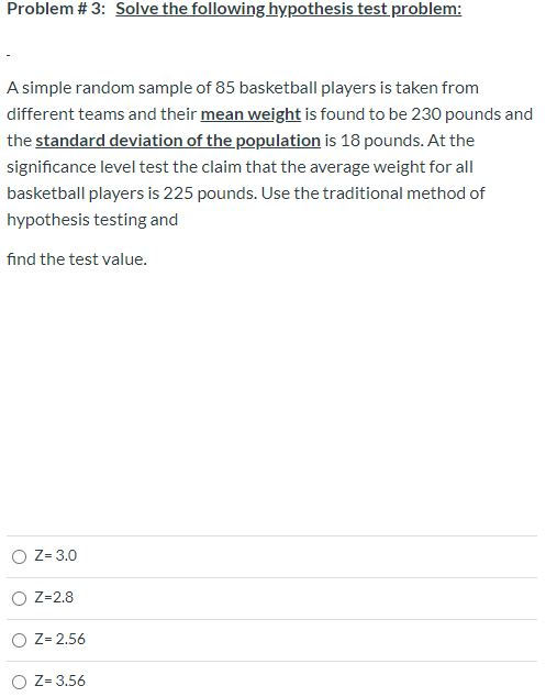 Solved Problem #3: Solve the following hypothesis test | Chegg.com