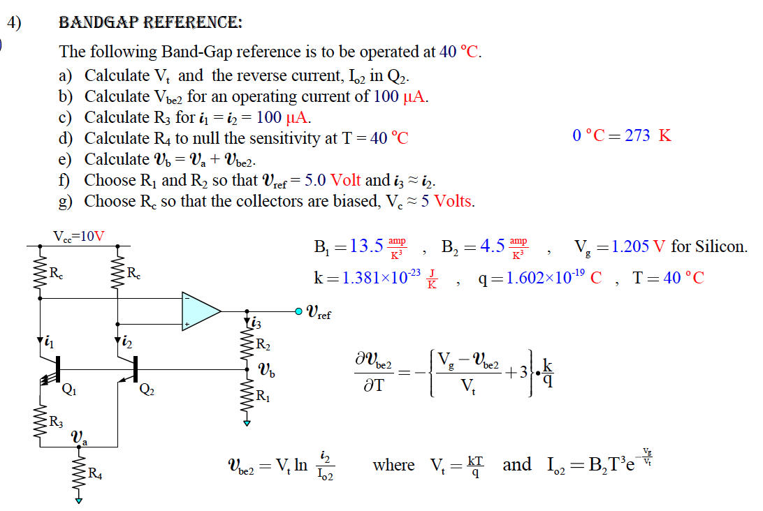 Solved BANDGAP REFERENCE: The following Band-Gap reference | Chegg.com