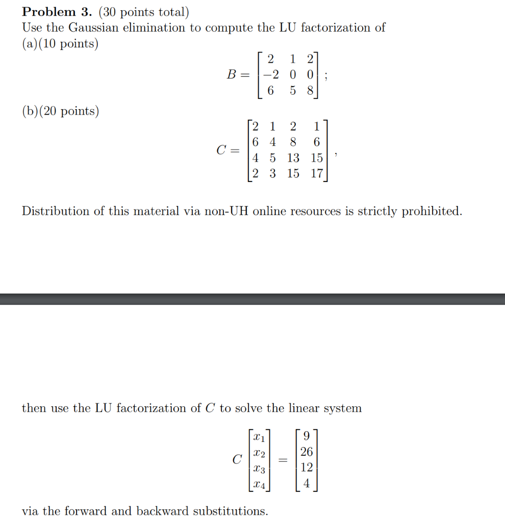 Solved Problem 3. (30 points total) Use the Gaussian | Chegg.com
