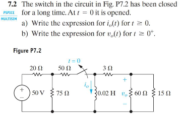 Solved 7.2 ﻿The switch in the circuit in Fig. P7.2 ﻿has been | Chegg.com