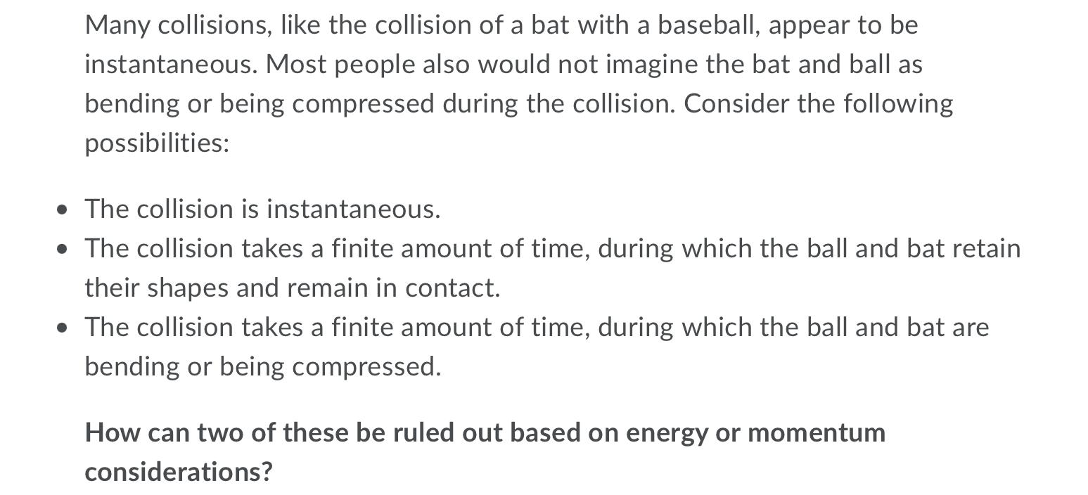 Solved Many collisions, like the collision of a bat with a | Chegg.com