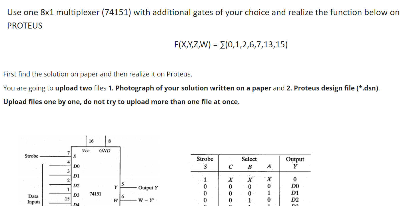 Solved Use one 8x1 multiplexer (74151) with additional gates | Chegg.com