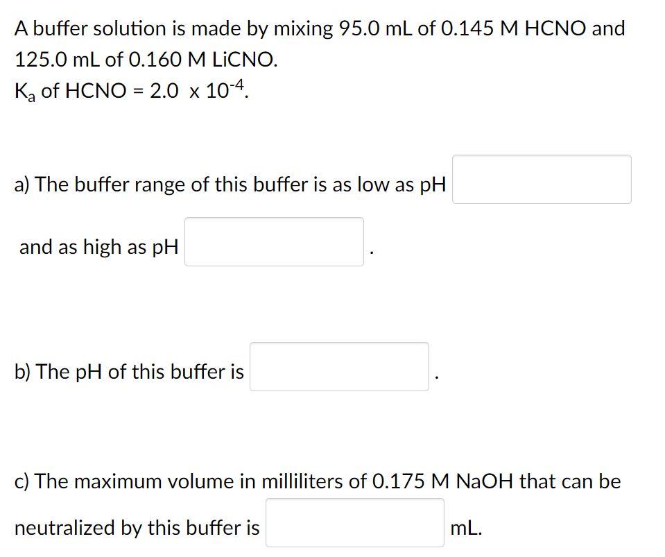 Solved A buffer solution is made by mixing 95.0 mL of 0.145 | Chegg.com