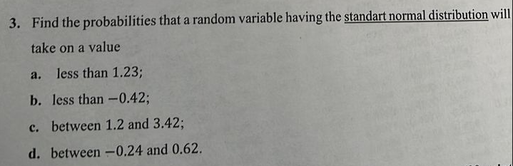 Find the probabilities that a random variable having | Chegg.com