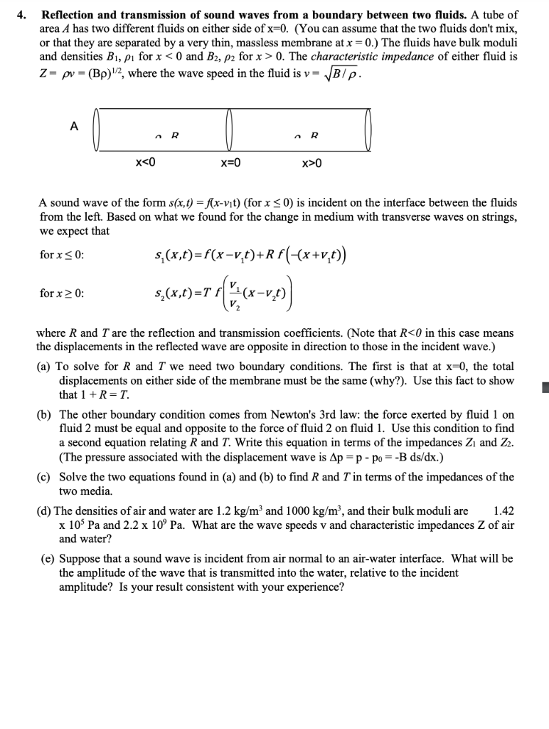 Solved 4. Reflection and transmission of sound waves from a | Chegg.com