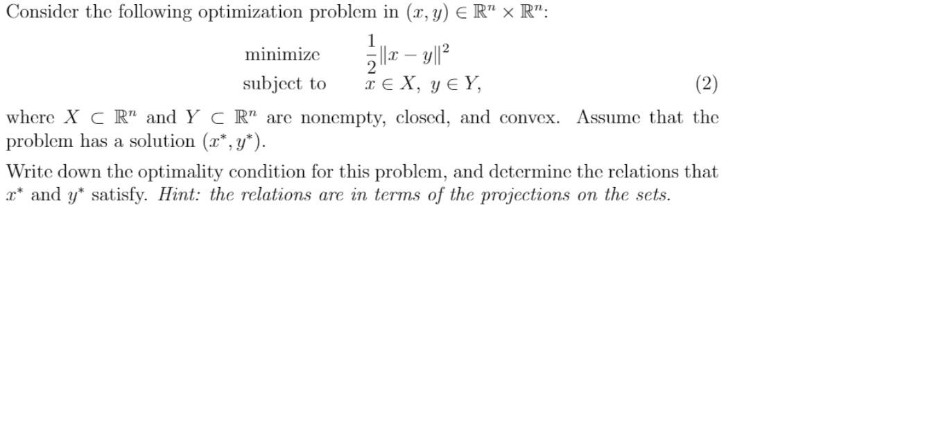 Solved Consider the following optimization problem in (x,y) | Chegg.com