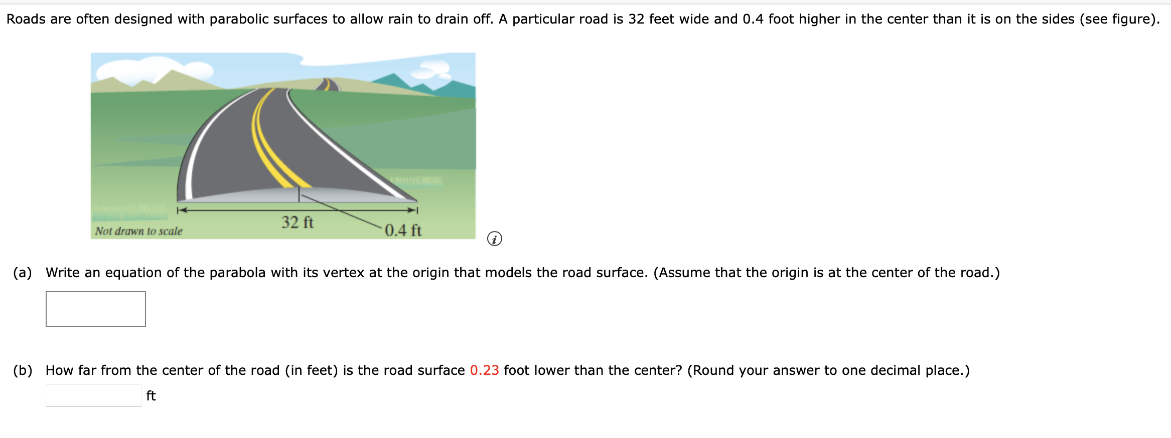 Solved Roads are often designed with parabolic surfaces to | Chegg.com
