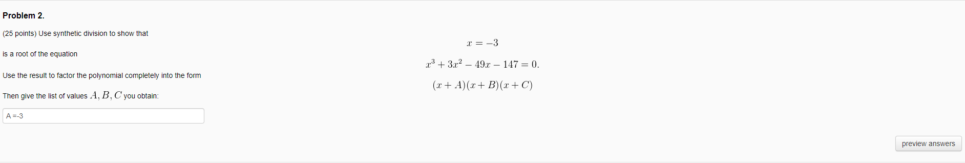 Solved Problem 2. (25 points) Use synthetic division to show | Chegg.com