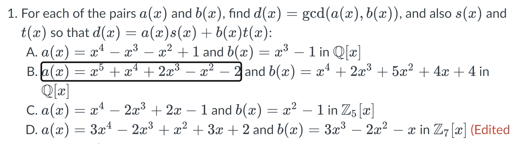Solved 1. For each of the pairs a(x) and b(x), find | Chegg.com
