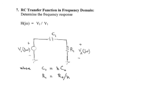Solved 7. RC Transfer Function in Frequency Domain: | Chegg.com