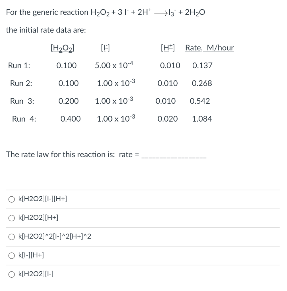 Solved For the generic reaction H2O2+31 + 2H+ — +13+ + 2H2O | Chegg.com