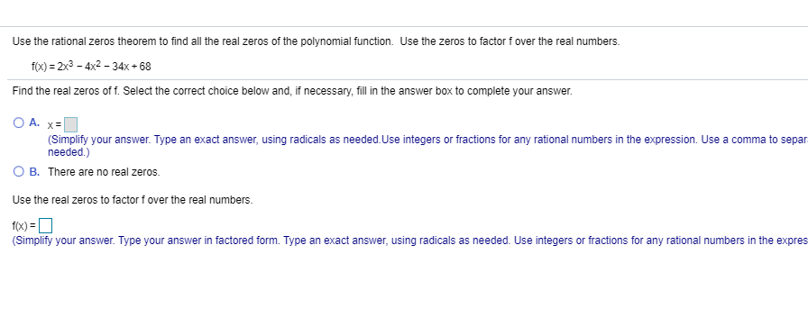 Solved Use the rational zeros theorem to find all the real | Chegg.com