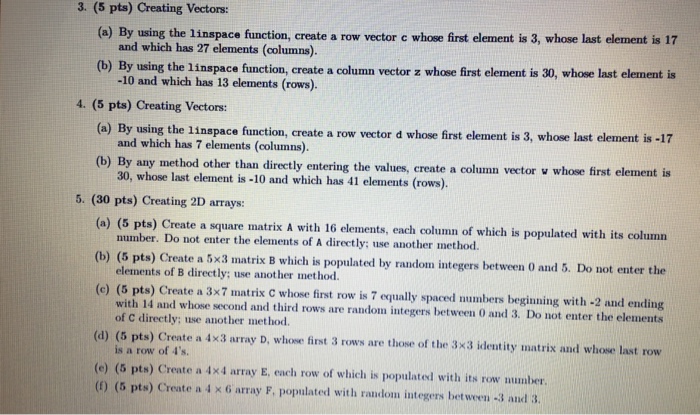 Solved Creating Vectors: (a) By using the linspace | Chegg.com
