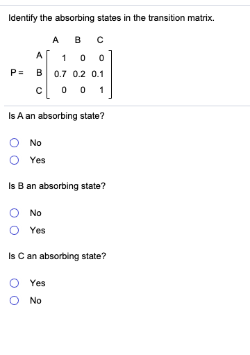 Solved Identify the absorbing states in the transition | Chegg.com