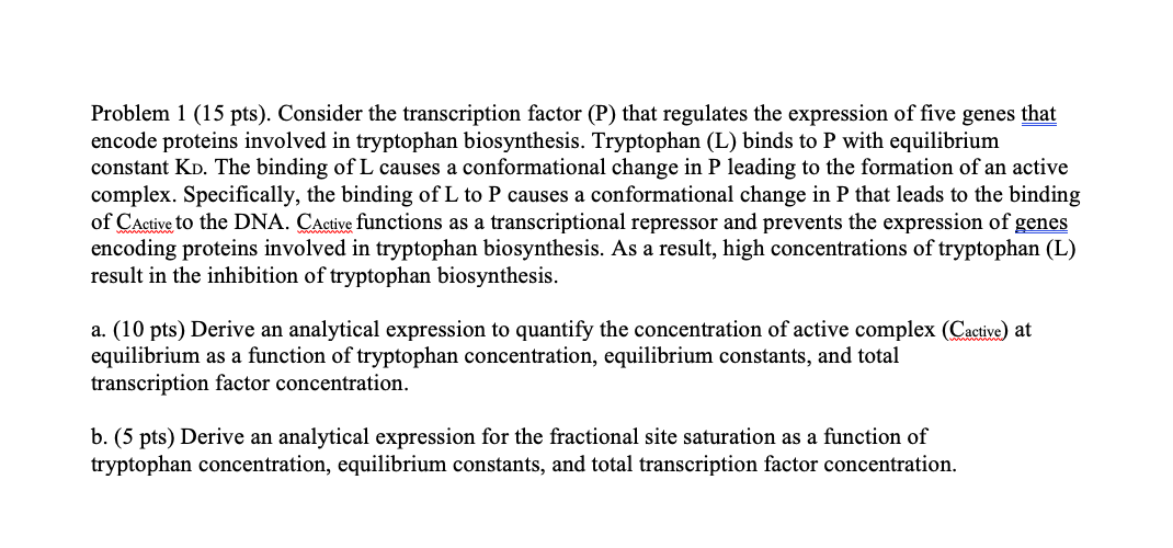 Solved Problem 1 (15 pts). Consider the transcription factor | Chegg.com