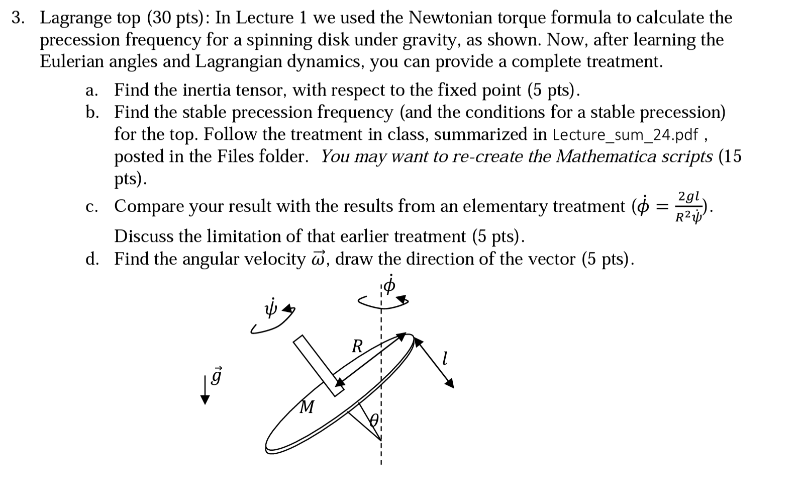 Lagrange top (30 pts): In Lecture 1 we used the | Chegg.com