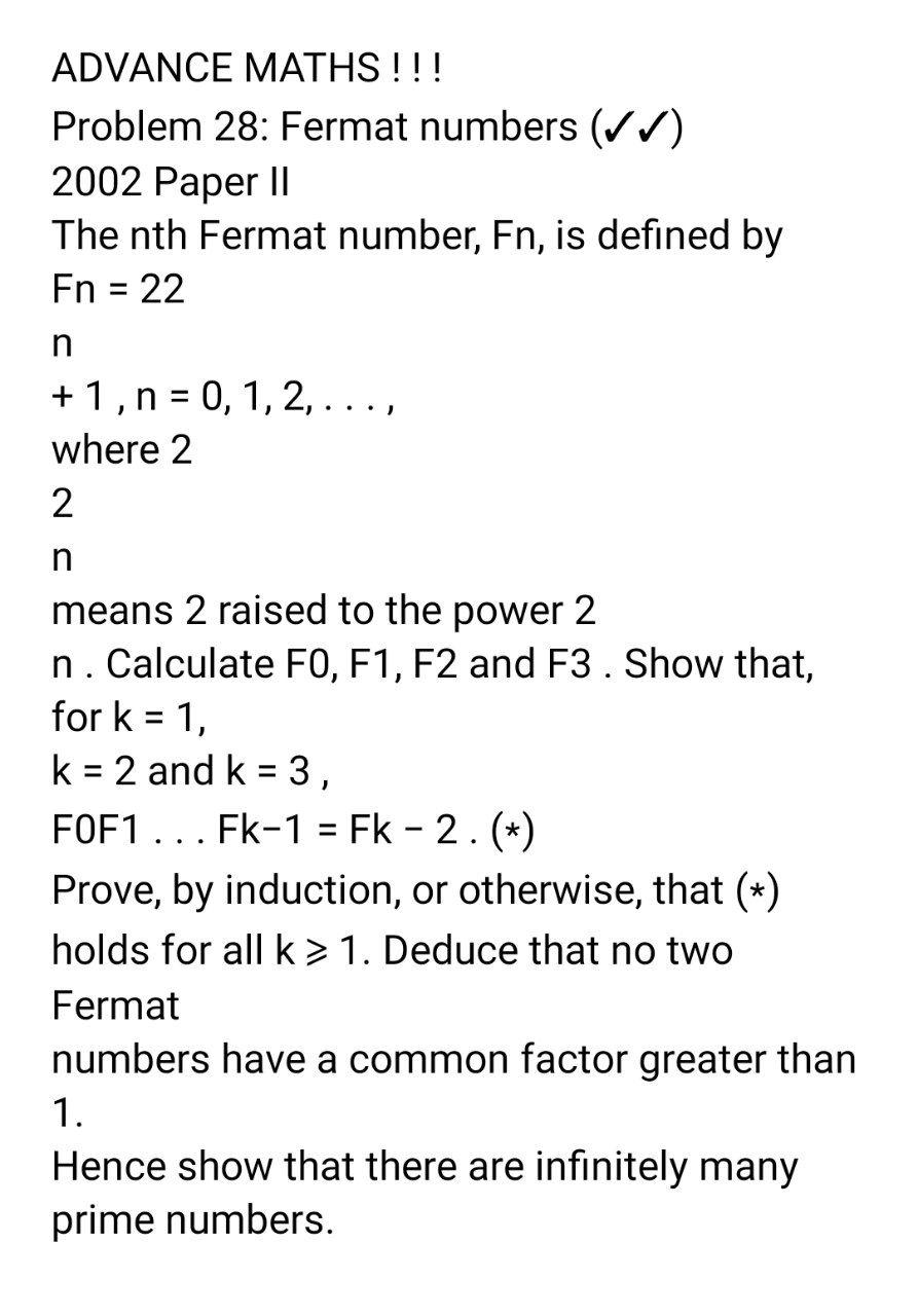Solved ADVANCE MATHS!!! Problem 28: Fermat numbers (V) 2002 | Chegg.com