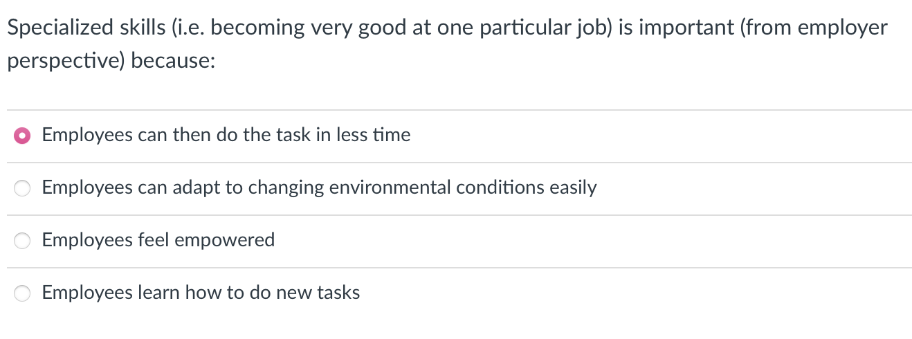 Solved Specialized skills (i.e. becoming very good at one | Chegg.com
