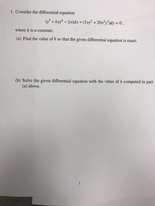 Solved 1. Consider the differential equation where k is a | Chegg.com