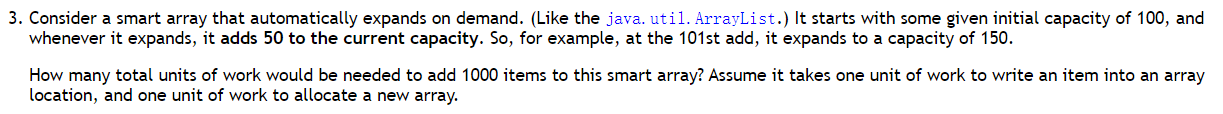 Solved 3. Consider a smart array that automatically expands | Chegg.com