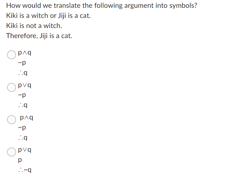 Solved How would we translate the following argument into | Chegg.com