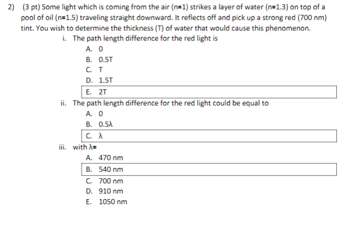 Solved Can you explain the answers to this thin film | Chegg.com